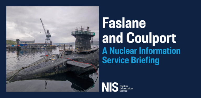 Faslane and Coulport Nuclear Submarine Bases: A Briefing - Nuclear ...